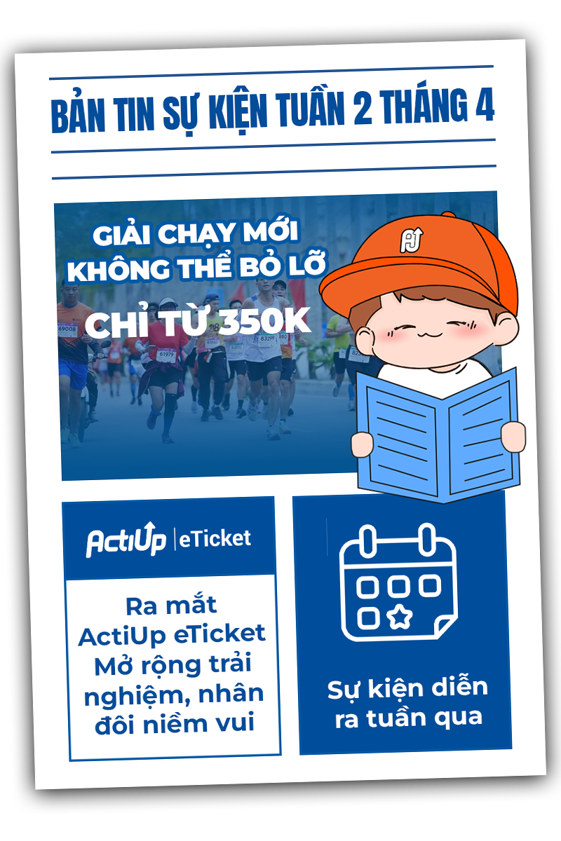 Mua bán vé chạy bộ, concert, hội thảo đáng tin cậy | ActiUp